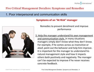 Five Critical Management Derailers: Symptoms and Remedies | PPTX