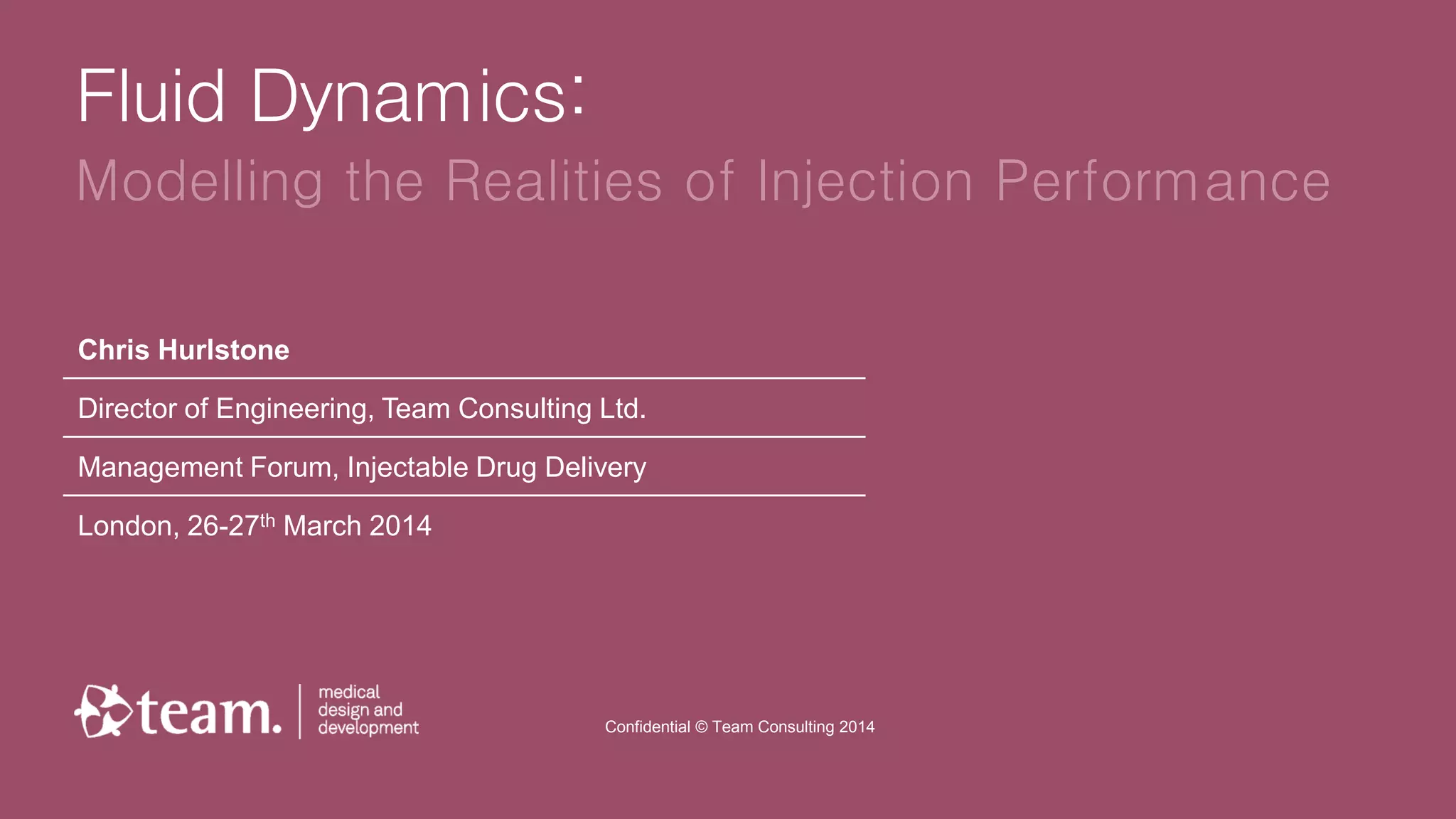 Fluid Dynamics: Modelling the Realities of Injection Performance | PPT