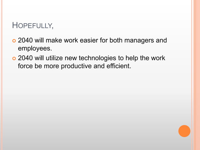 Management In 2040! | PPT