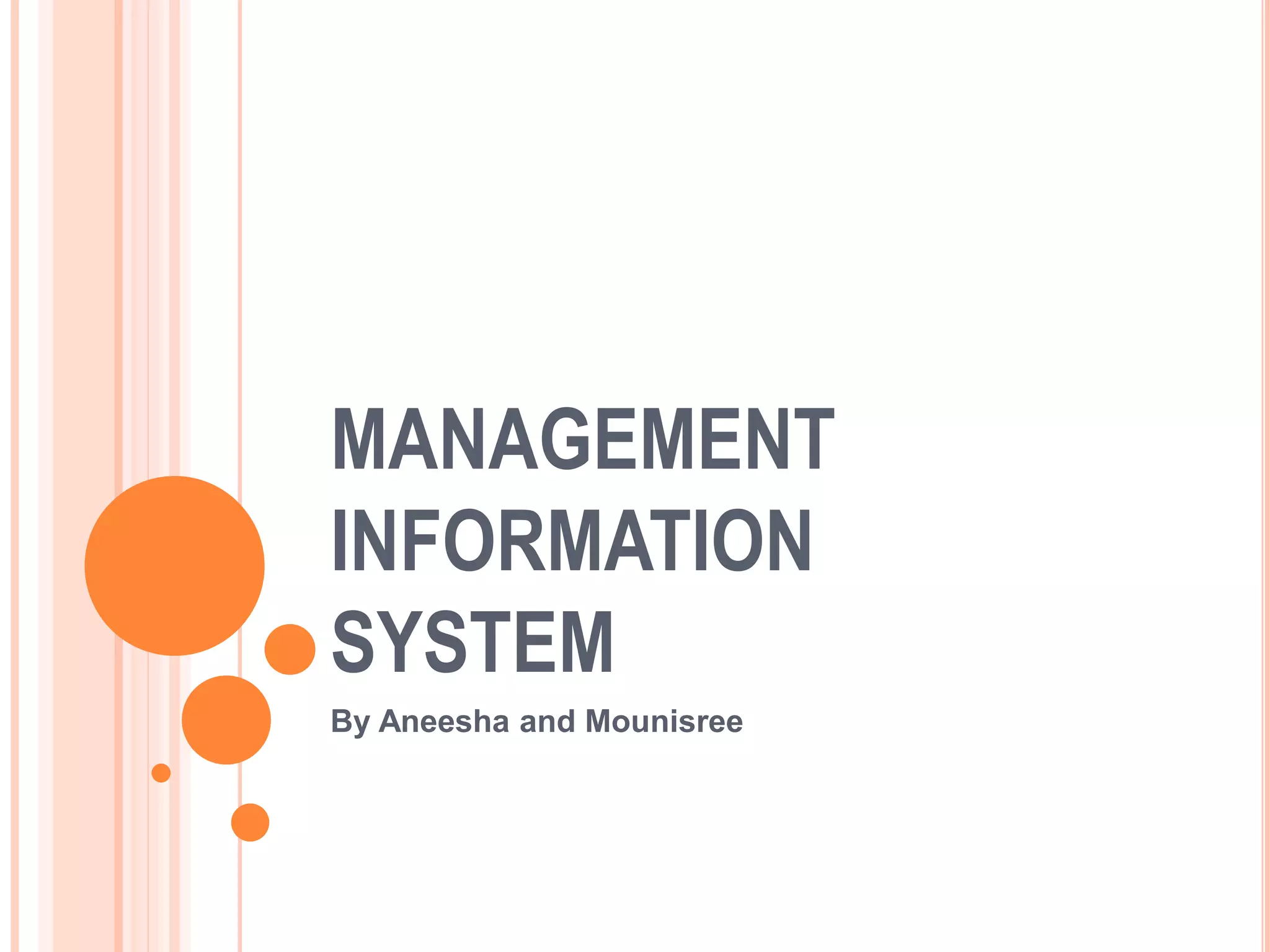 Management information system | PPTX