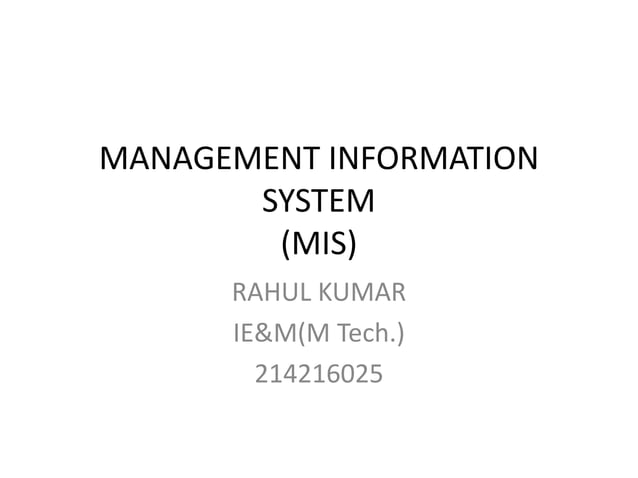 MIS MANAGEMENT INFORMATION SYSTEM | PPT