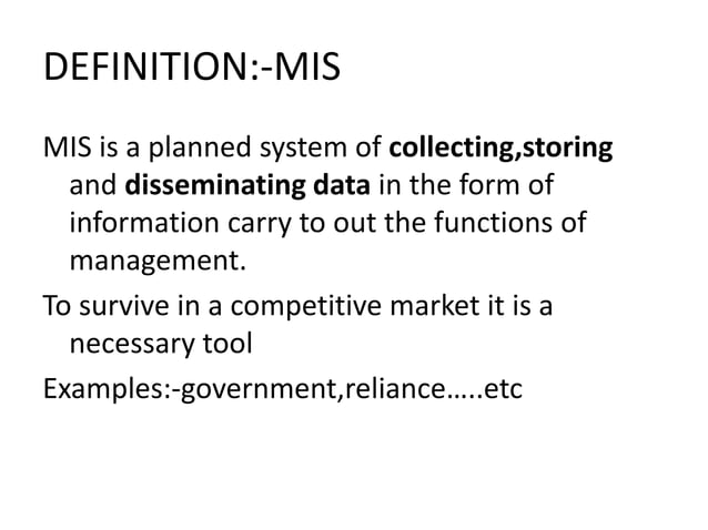 MIS MANAGEMENT INFORMATION SYSTEM | PPT
