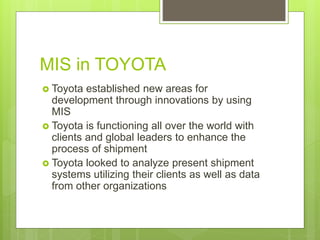 Management information system of Toyota | PPT