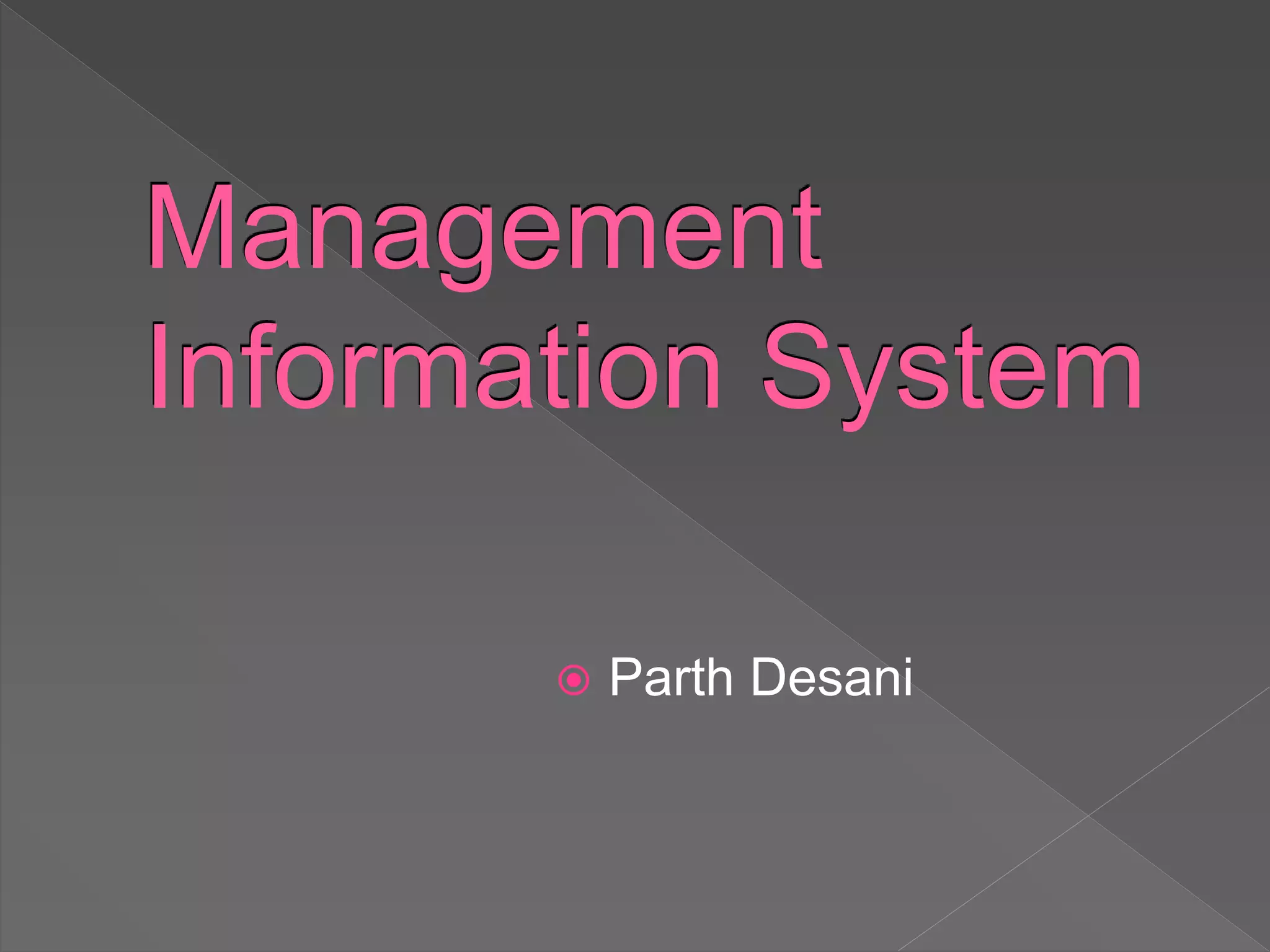 Management information system | PPTX | Operating Systems | Computer ...