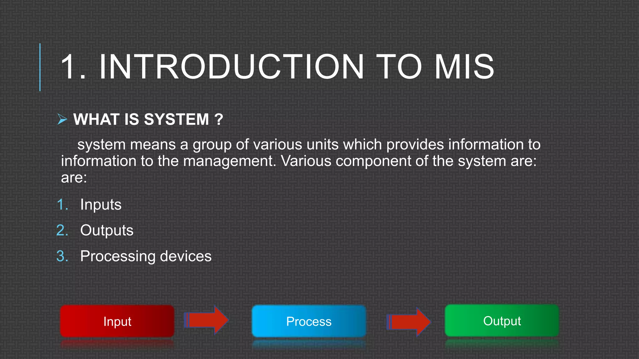 Management information system | PPTX