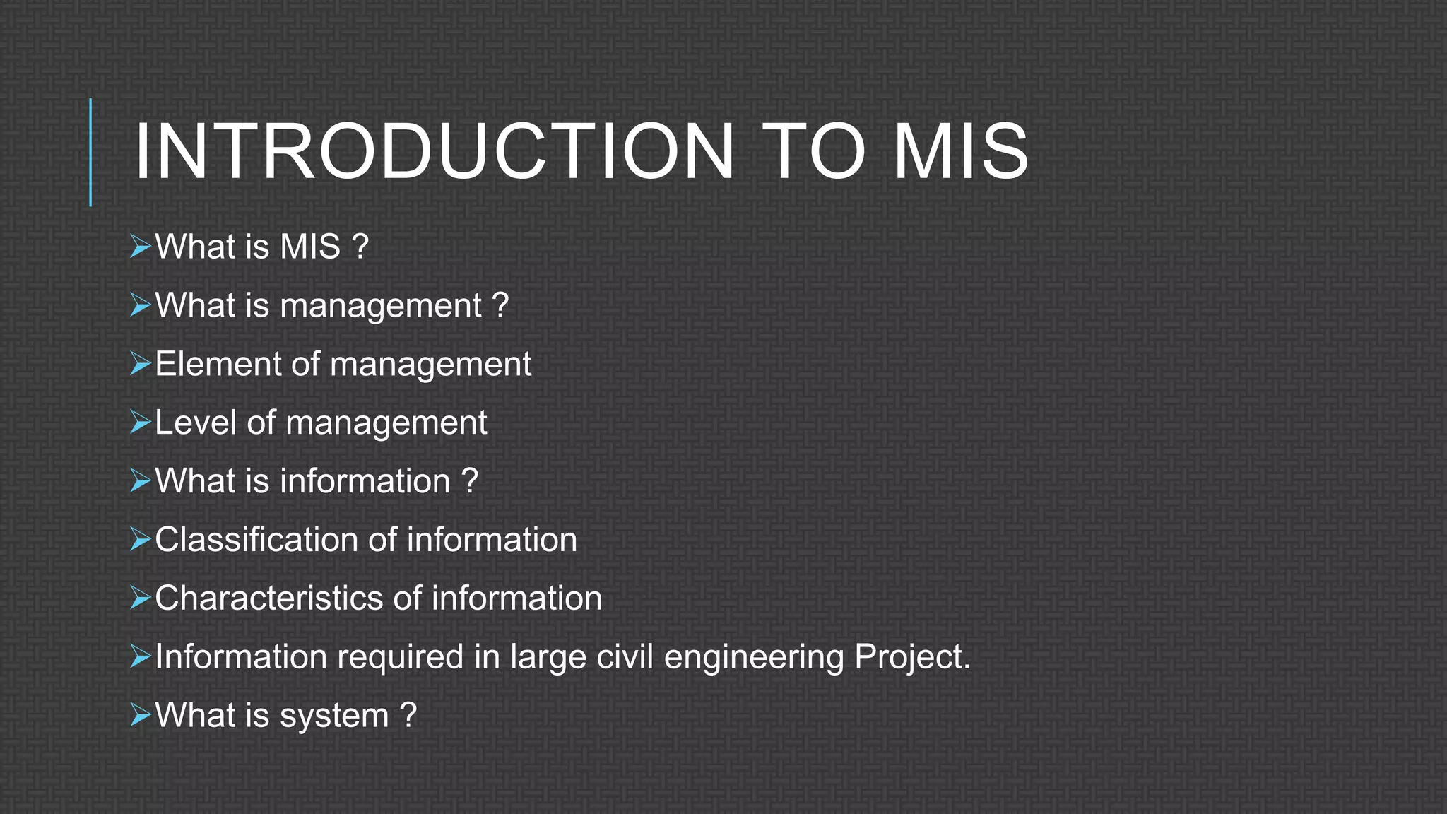 Management information system | PPTX