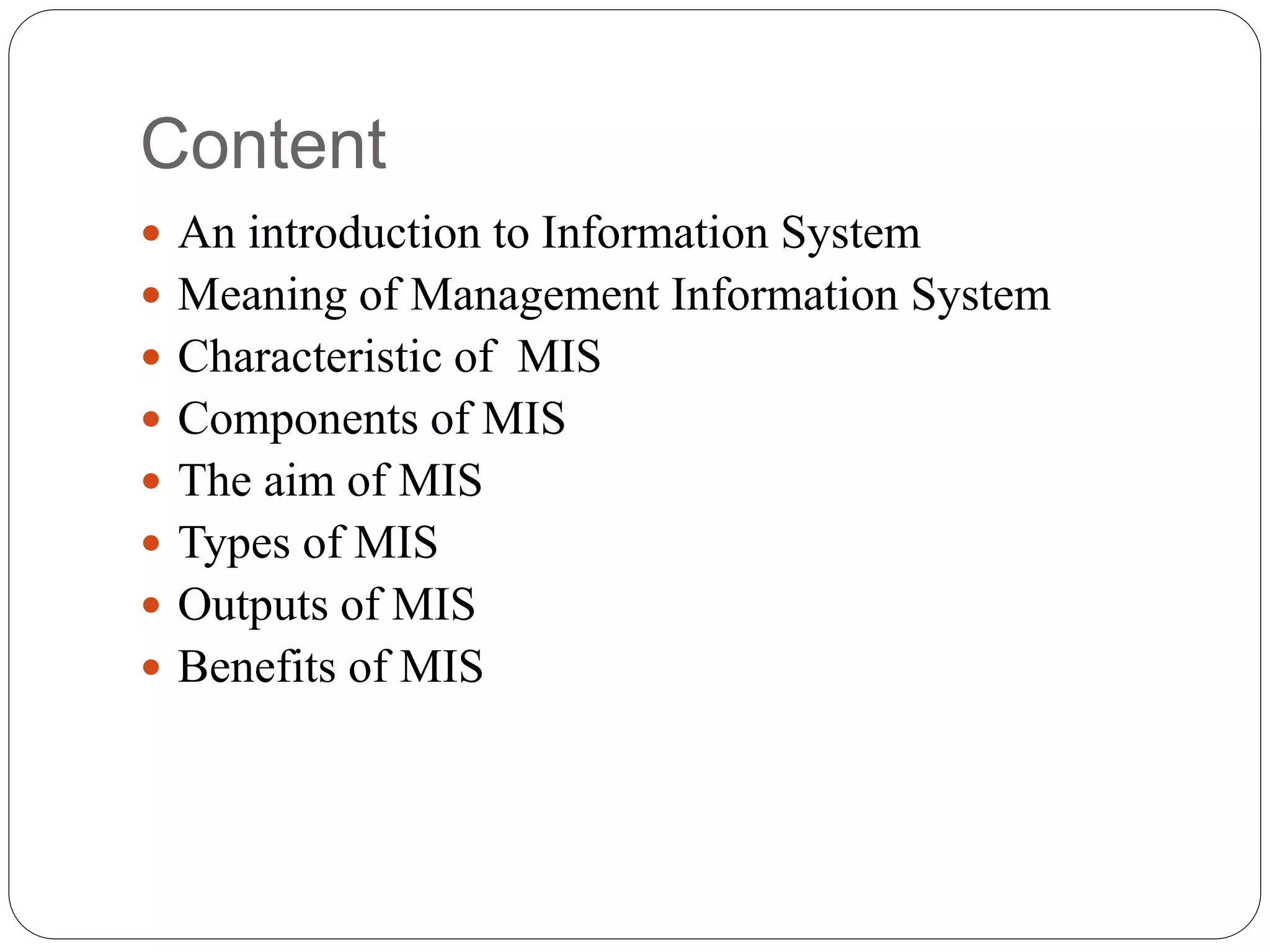 Management information system (MIS) | PPT