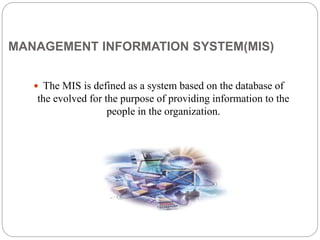 Management information system (MIS) | PPT