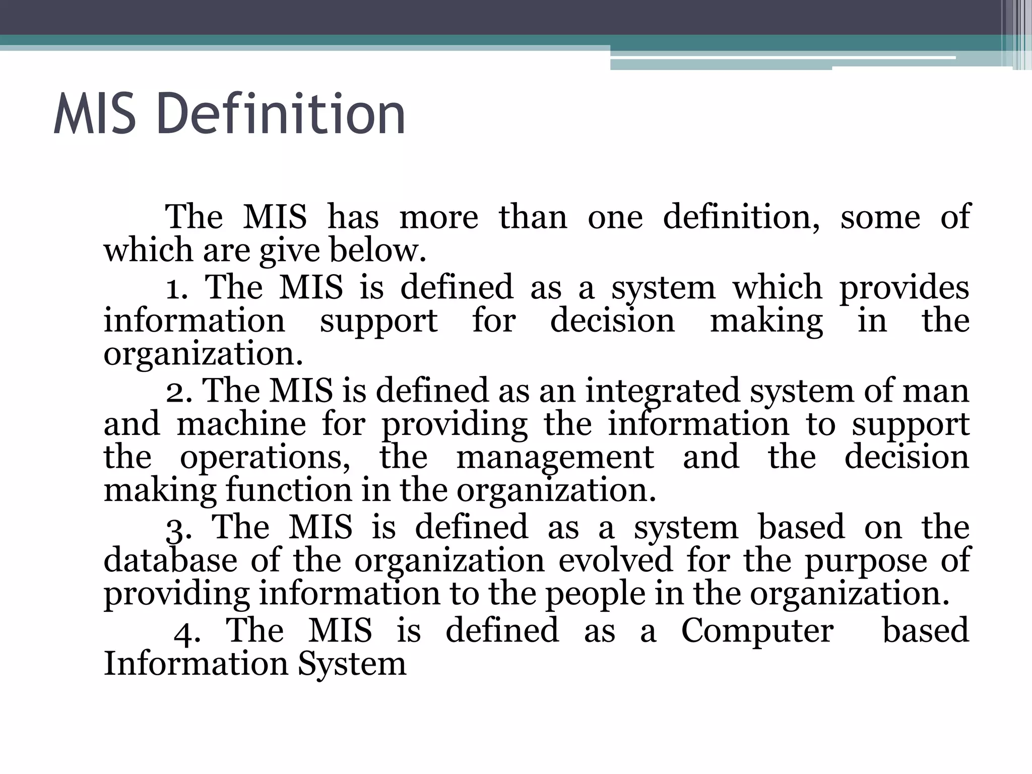 Management information system ( MIS ) | PPTX
