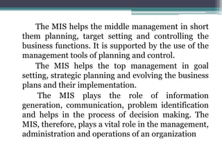 Management information system ( MIS ) | PPTX