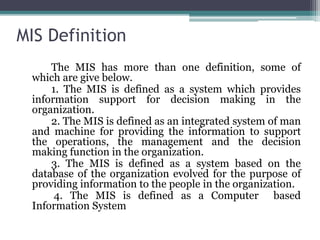 Management information system ( MIS ) | PPTX