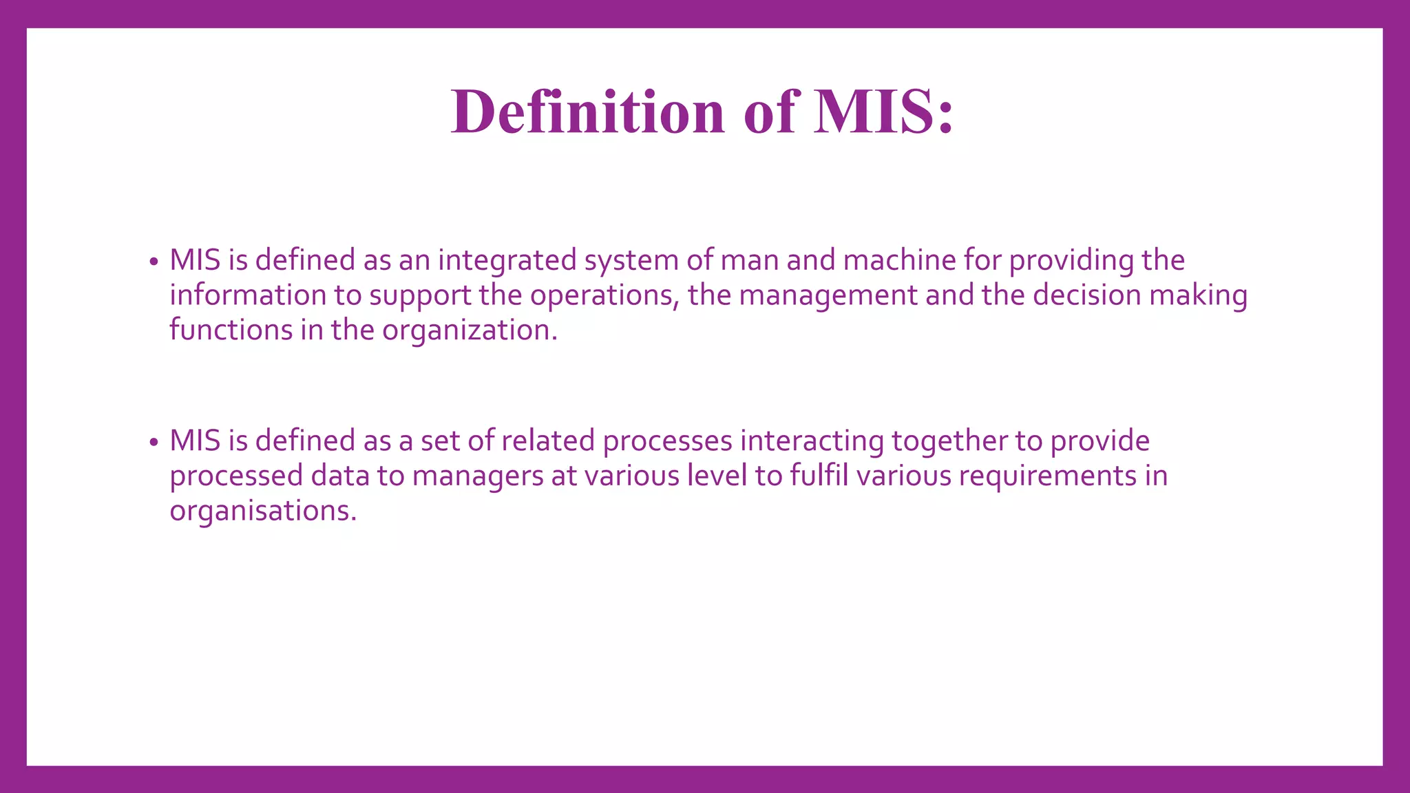 Management information system (MIS) | PPTX