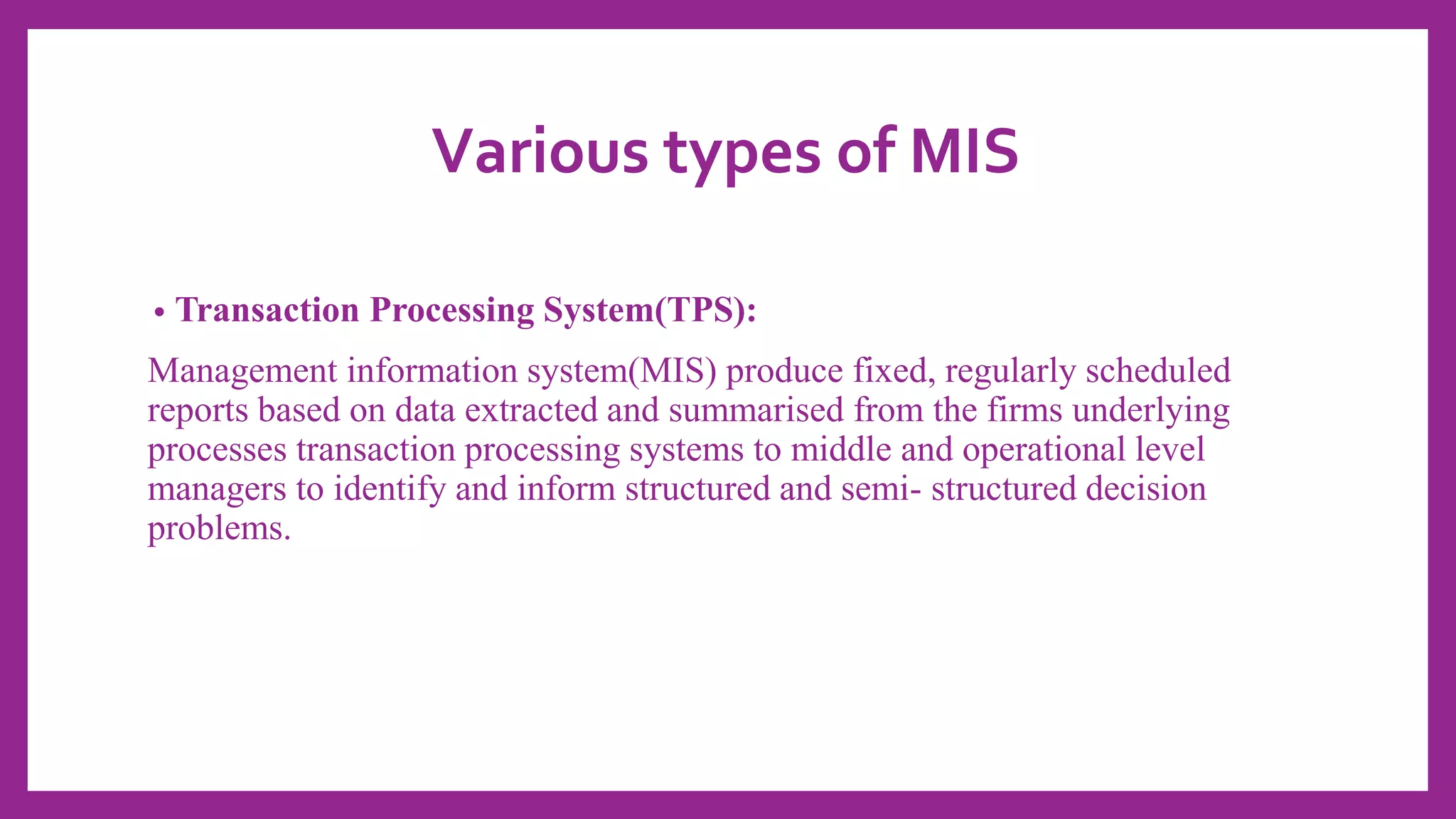 Management information system (MIS) | PPTX