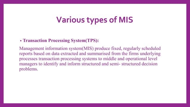 Management information system (MIS) | PPTX