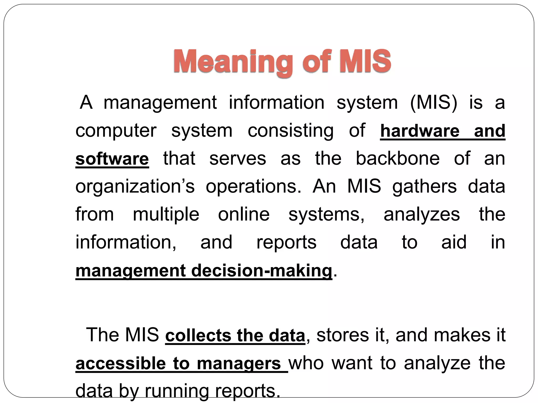 Management Information System (MIS) | PPT
