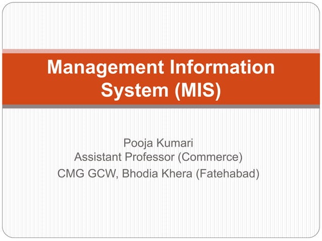 Management Information System (MIS) | PPT