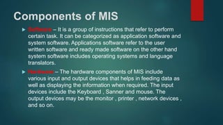 Management information system presentation | PPTX