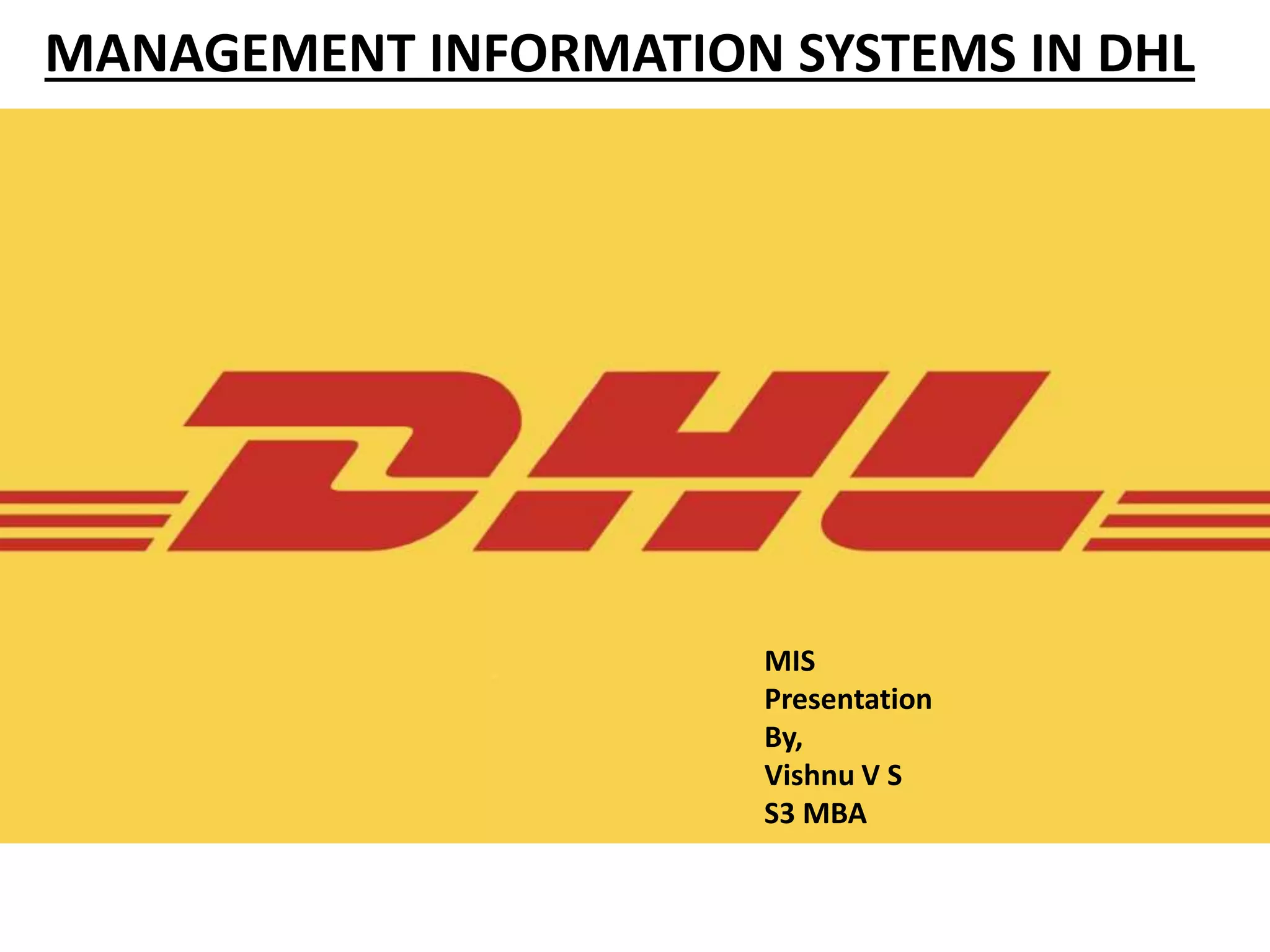 Management information systems in DHL | PPTX
