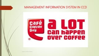 Management information sytem in ccd | PPT