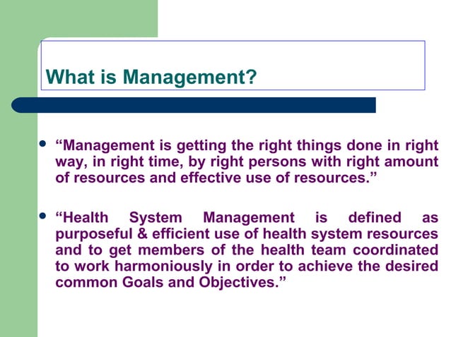 Management in Health | PPT | Healthcare Industry | Industries