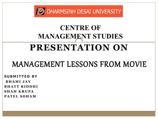 Management lesson fromholiday movie | PPTX