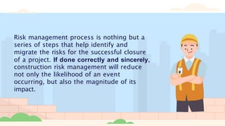 Risk Management in Engineering Construction Project | PPTX