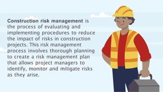Risk Management in Engineering Construction Project | PPTX
