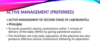MANAGEMENT OF 3RD STAGE OF LABOR.pptx OBG | PPTX