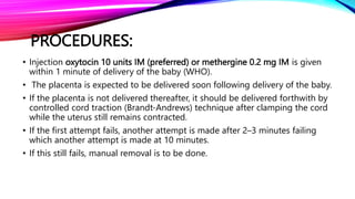 MANAGEMENT OF 3RD STAGE OF LABOR.pptx OBG | PPTX