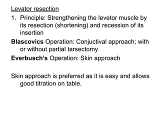 Management of a Case of Ptosis management of case of ptosis | PPTX