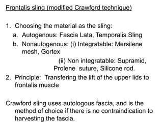 Management of a Case of Ptosis management of case of ptosis | PPTX