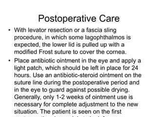 Management of a Case of Ptosis management of case of ptosis | PPTX