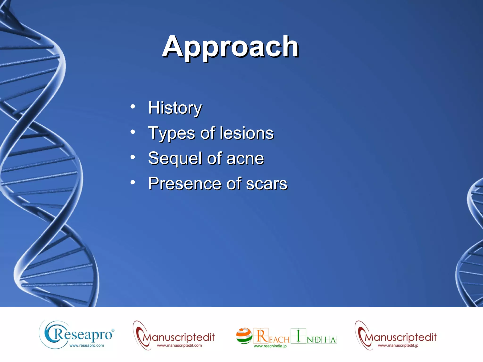 Management of Acne : Part - 4 | PPT