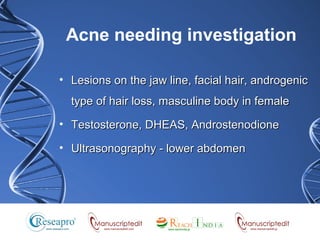 Management of Acne : Part - 4 | PPT