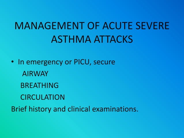 Management of acute asthma | PPTX