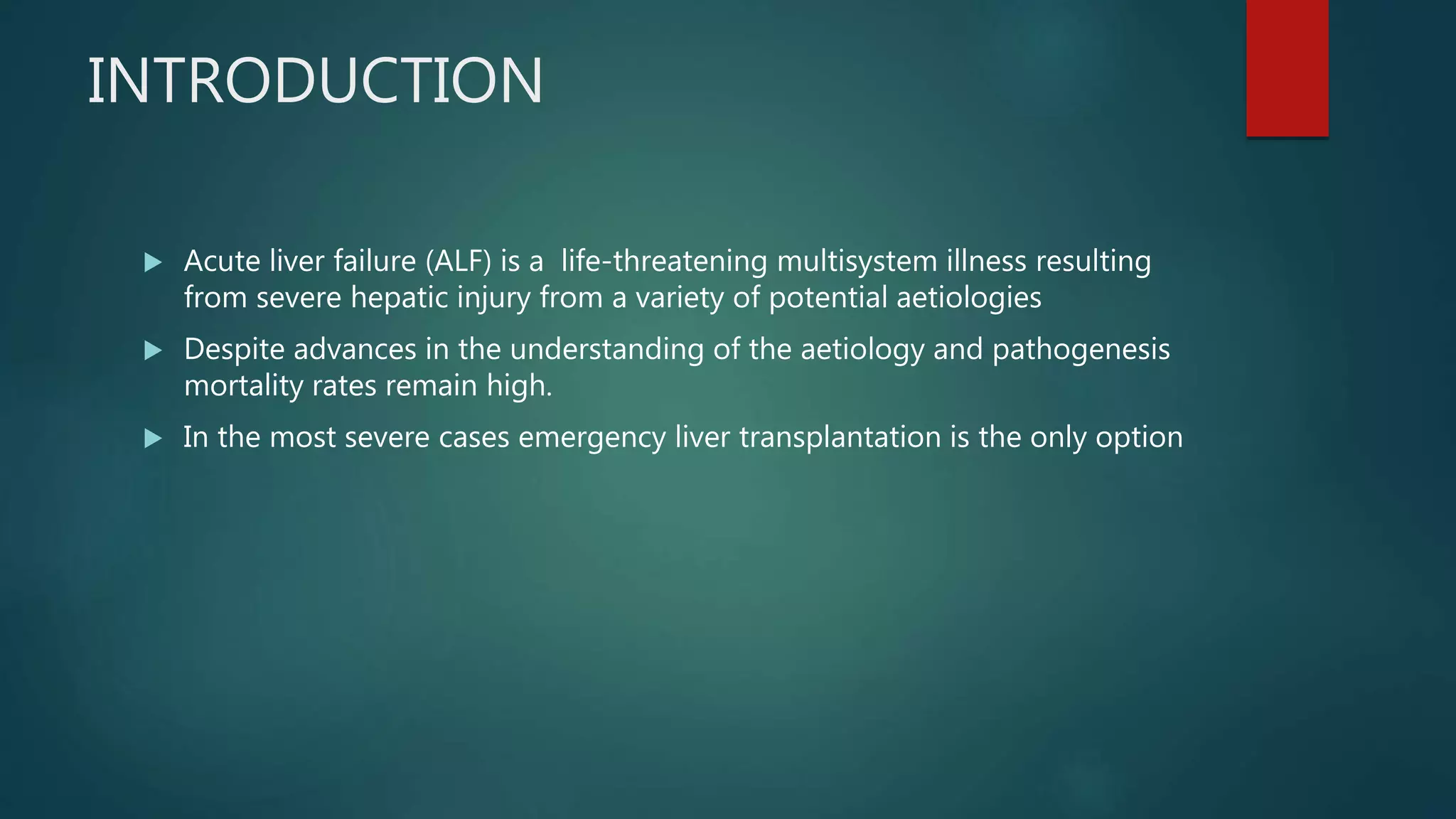 Management of acute liver failure in critical care | PPTX