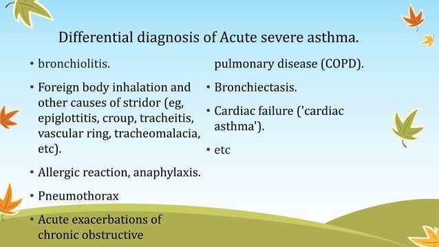 Management of acute severe asthma | PPTX | Lung and Respiratory Health | Diseases and Conditions