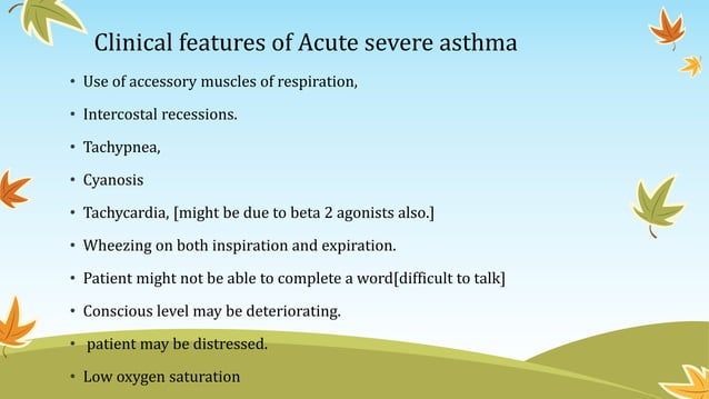 Management of acute severe asthma | PPTX | Lung and Respiratory Health | Diseases and Conditions