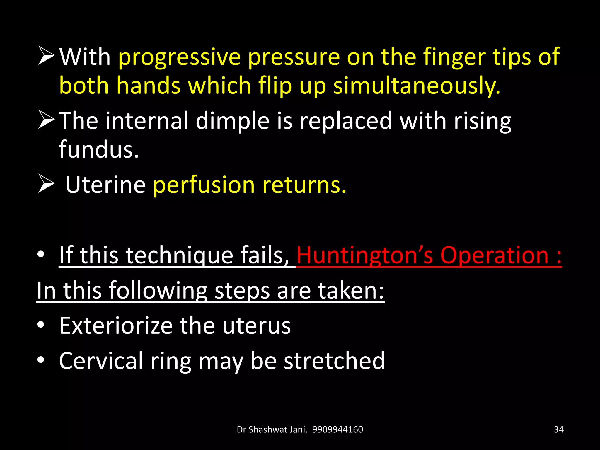 MANAGEMENT OF ACUTE UTERINE INVERSION BY DR SHASHWAT JANI | PPTX
