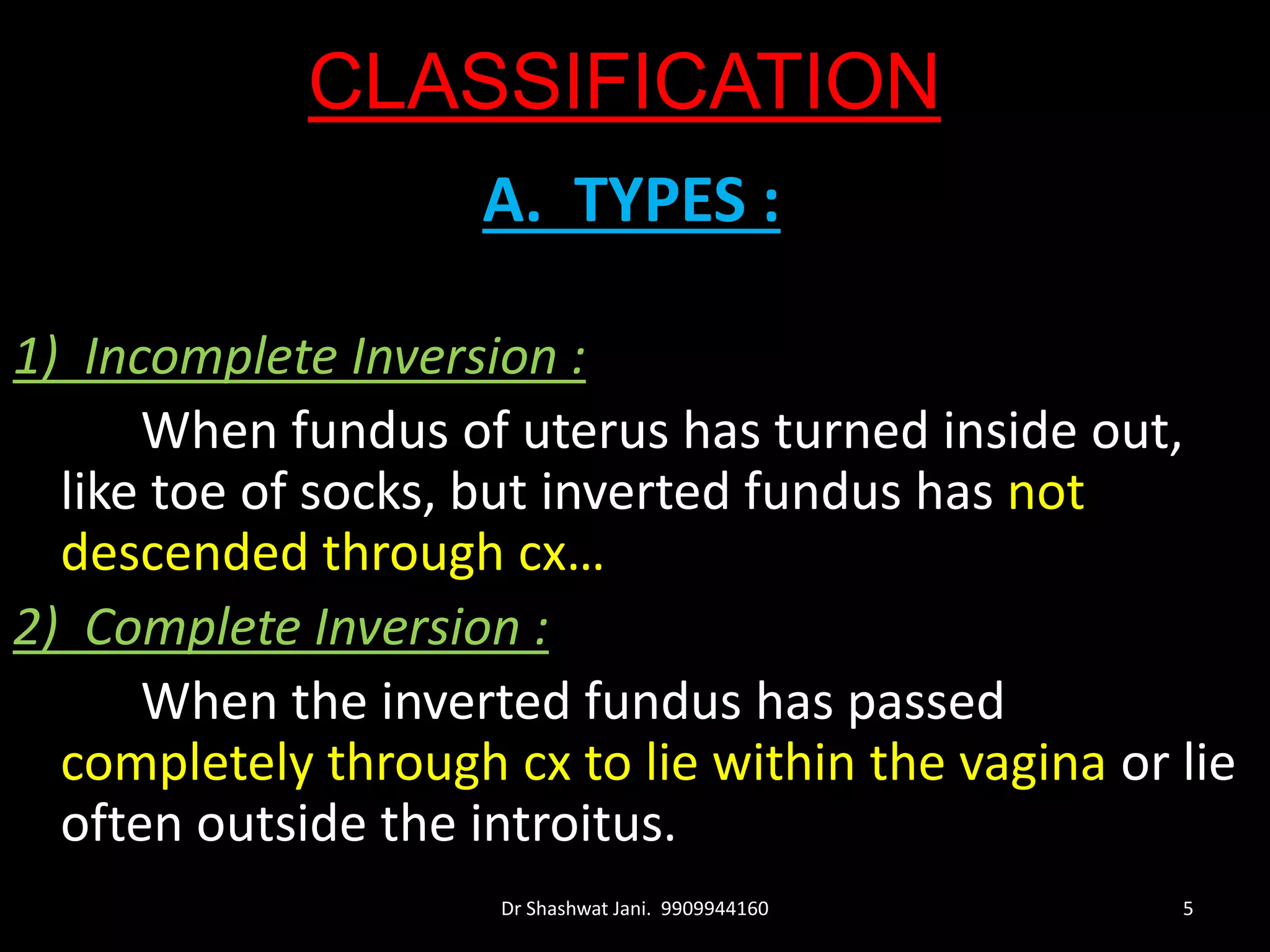 MANAGEMENT OF ACUTE UTERINE INVERSION BY DR SHASHWAT JANI | PPTX