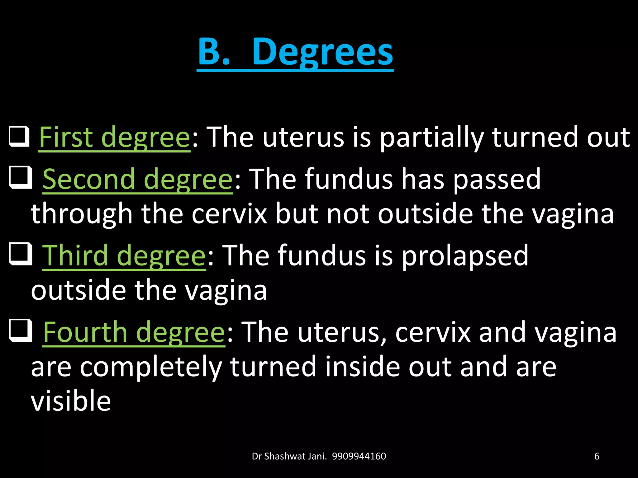 MANAGEMENT OF ACUTE UTERINE INVERSION BY DR SHASHWAT JANI | PPTX