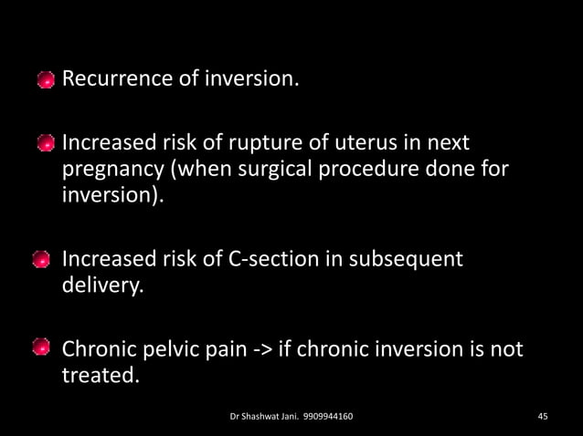 MANAGEMENT OF ACUTE UTERINE INVERSION BY DR SHASHWAT JANI | PPTX ...