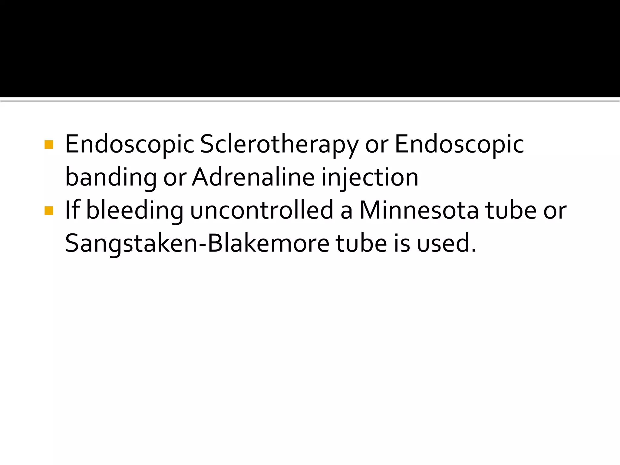 Management of acute variceal bleeding | PPTX