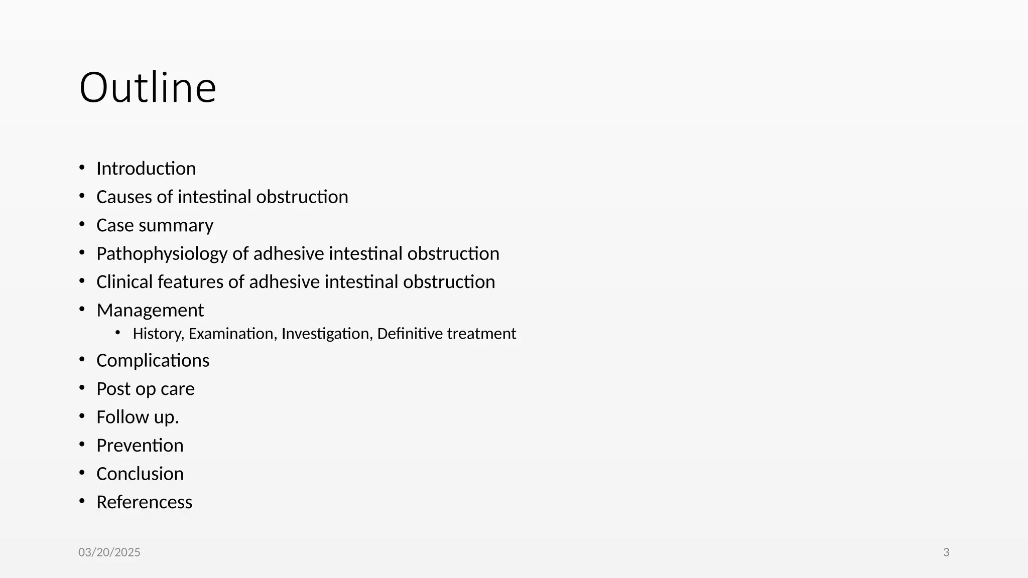 Management of adhesive intestinal obstruction.pptx