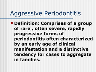 Management of aggressive periodontitis | PPT