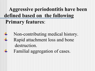 Management of aggressive periodontitis | PPT