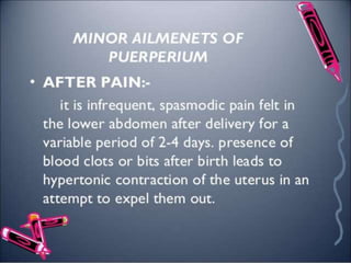 Management of ailment during puerperium | PPTX