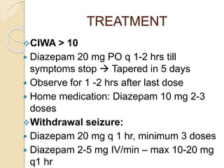 Management of alcohol withdrawl seizure | PPTX