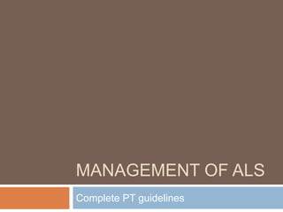 Management of ALS.pptx