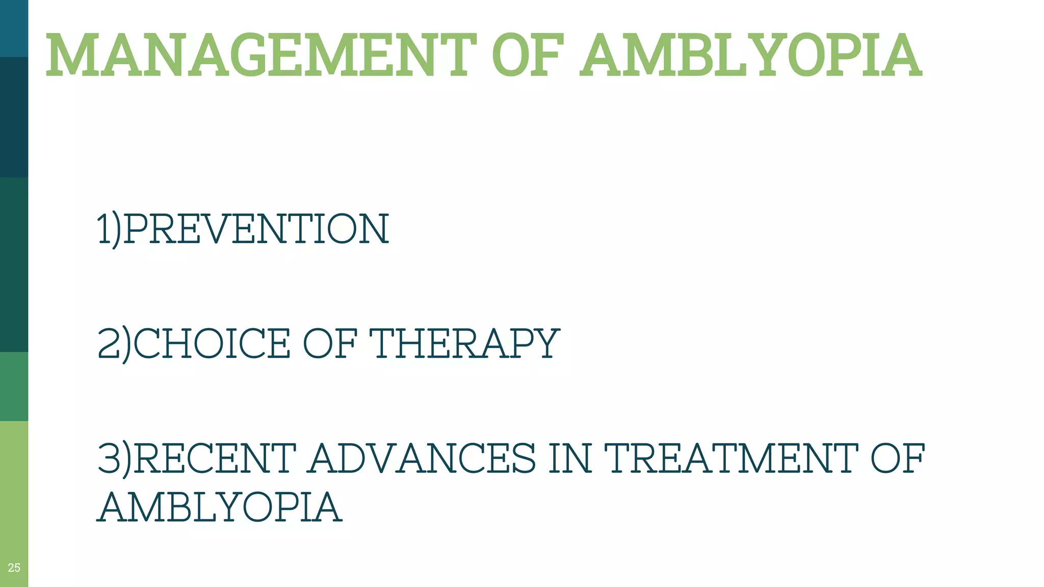 Management of Amblyopia.pptx